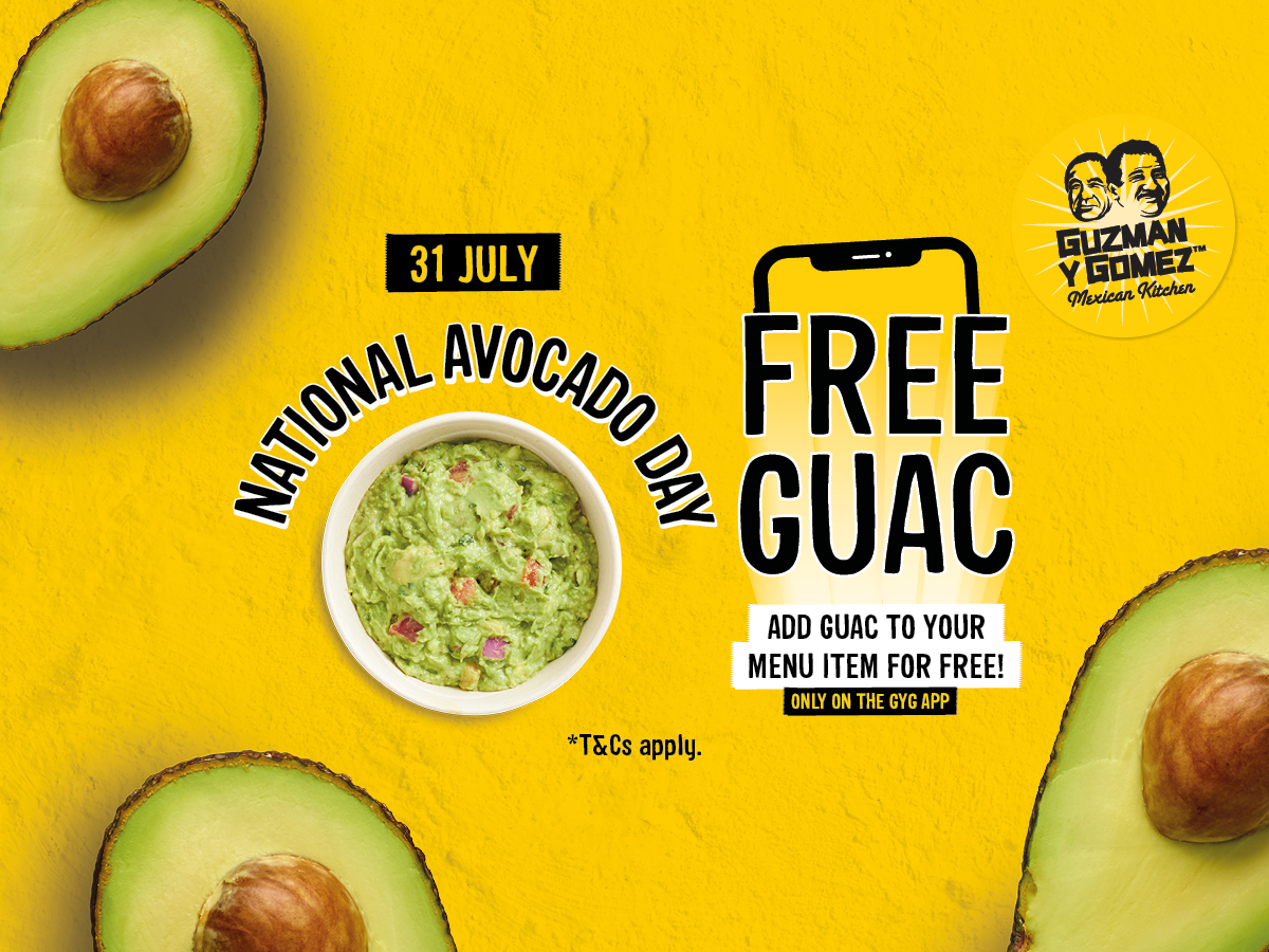 Add GUAC for FREE this National Avo Day | Guzman y Gomez