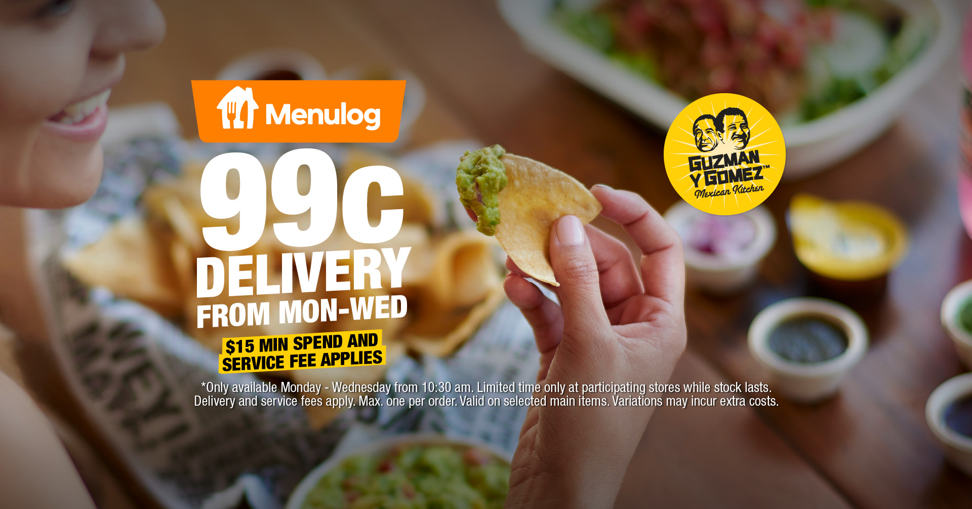 99c Delivery only on Menulog!